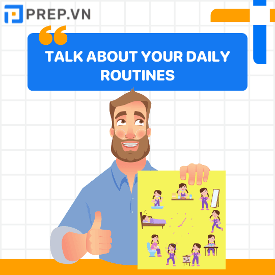 Sample Talk on Your Daily Routines - Speaking Part 1, 2, 3