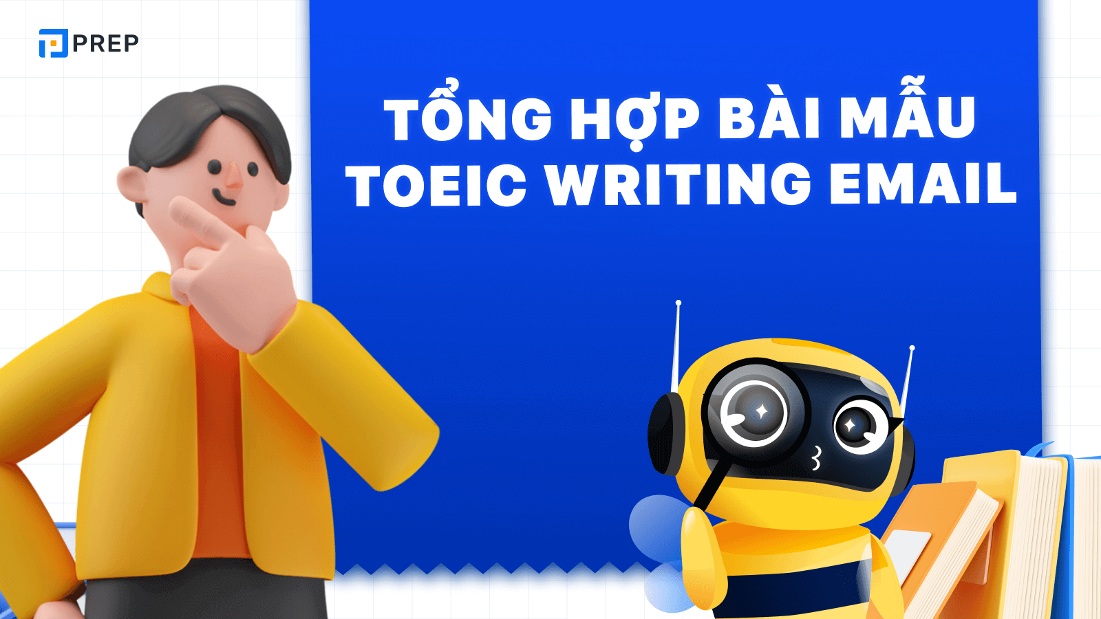 Top 5 mẫu Writing TOEIC Email xuất sắc nhất năm %currentyear%