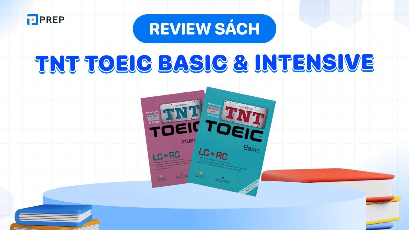 Tải 2 cuốn sách TNT TOEIC Basic & Intensive PDF phiên bản đẹp, miễn phí