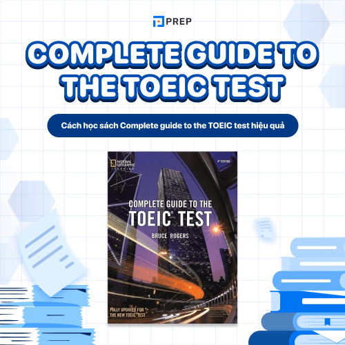 Review chi tiết cuốn sách Complete Guide to the TOEIC Test PDF