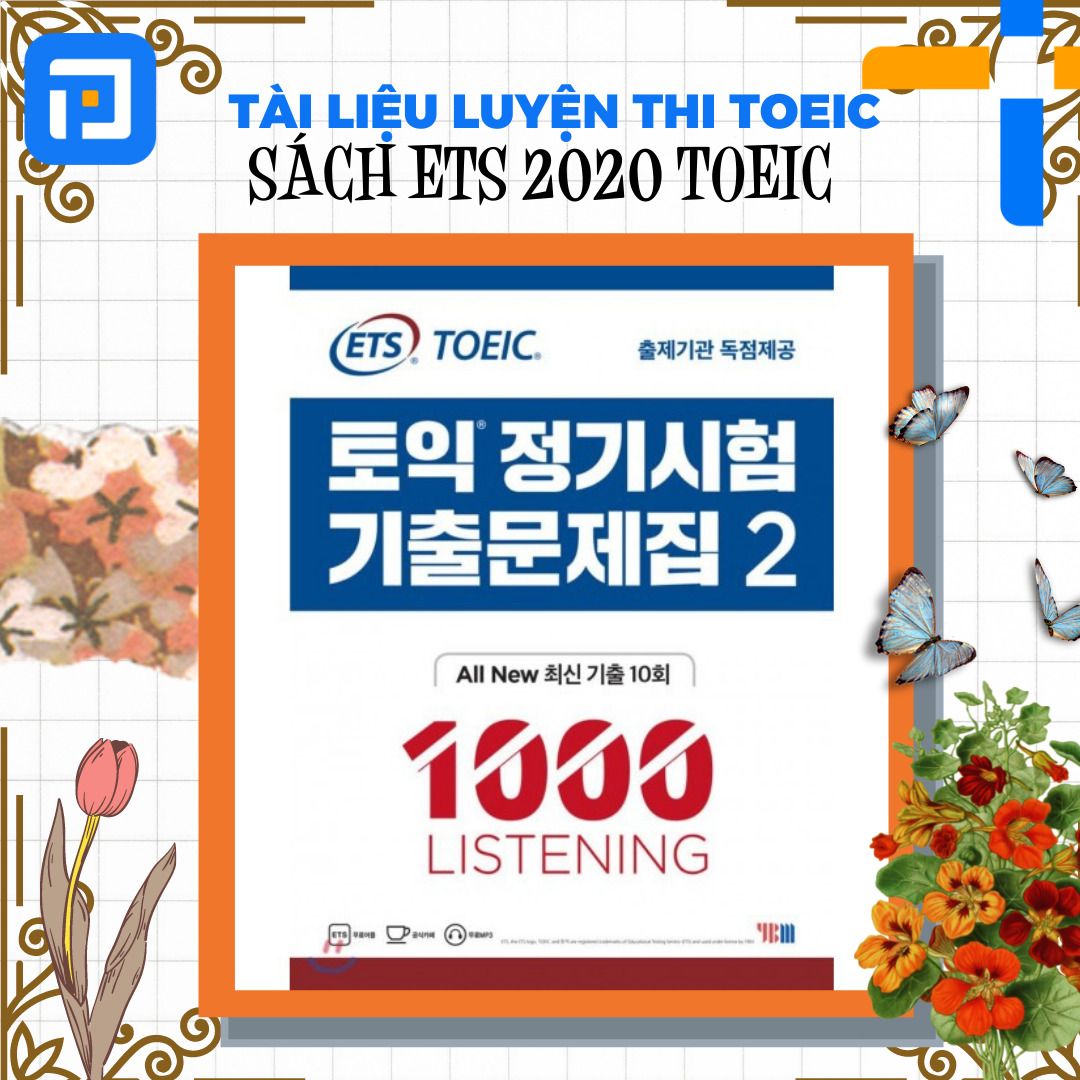 Bộ Tài Liệu Luyện Thi TOEIC ETS 2020 - Chìa Khóa Đến Thành Công