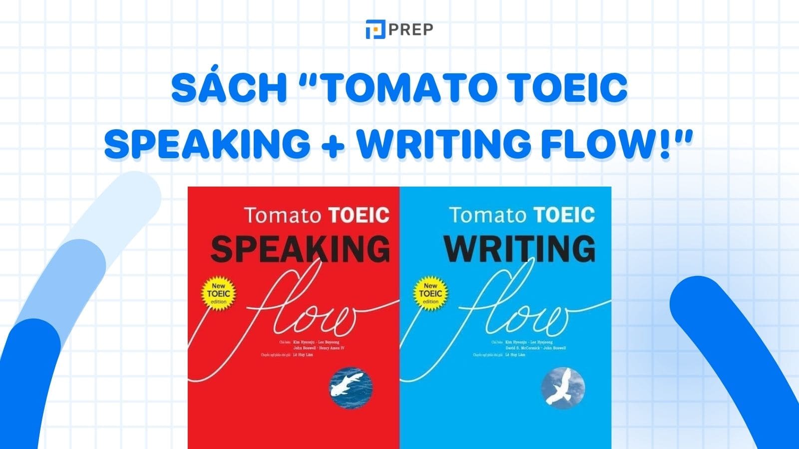 [PDF] Sách Tomato TOEIC Speaking + Writing Flow phiên bản đẹp!