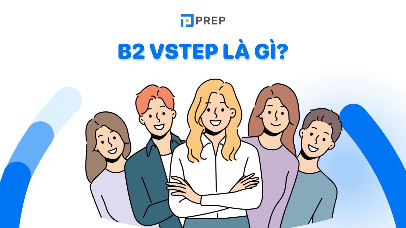 What is B2 VSTEP? Answering Questions About the B2 VSTEP Certificate