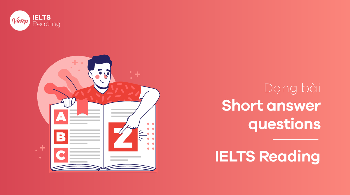 Strategies for tackling short answer questions in IELTS Reading - Mytour