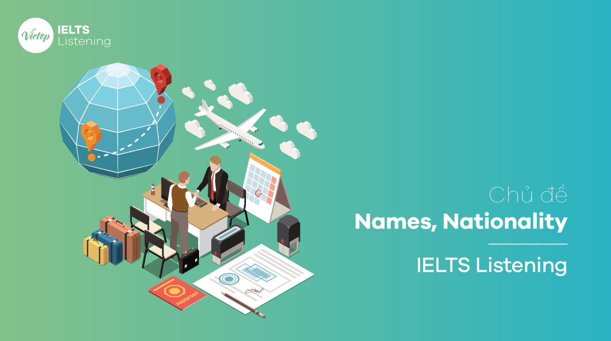 Names and Nationalities in IELTS Listening - Mytour