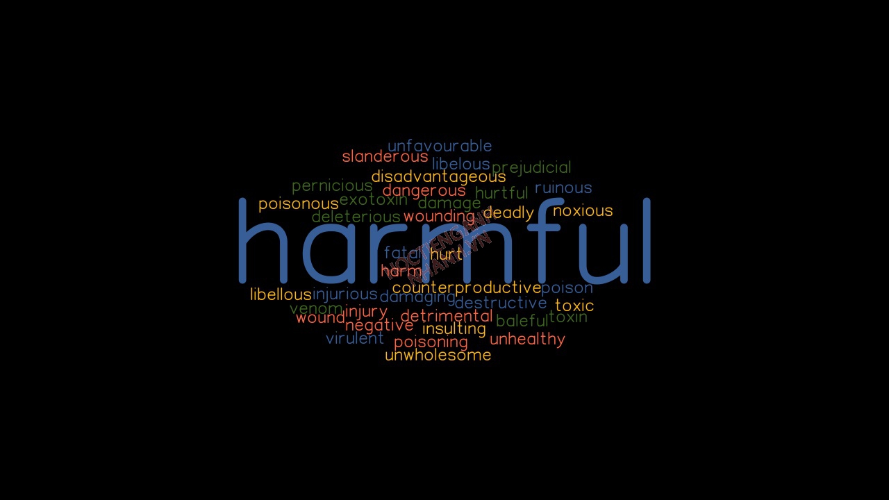 What is Harmful? What preposition does Harmful go with? Explore the ...