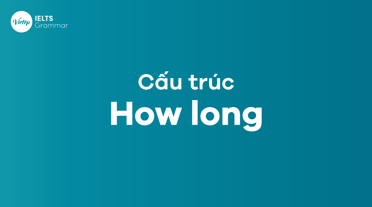 Using and Understanding How long in detail