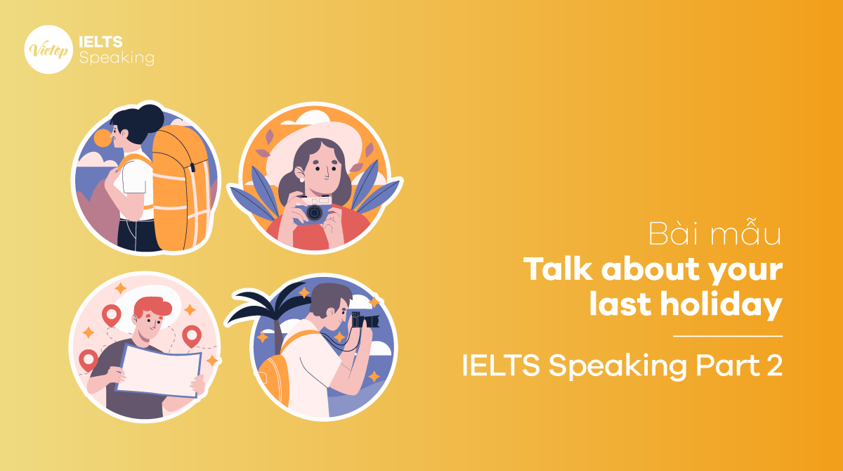 Sample topic: Talking about your recent vacation - IELTS Speaking ...