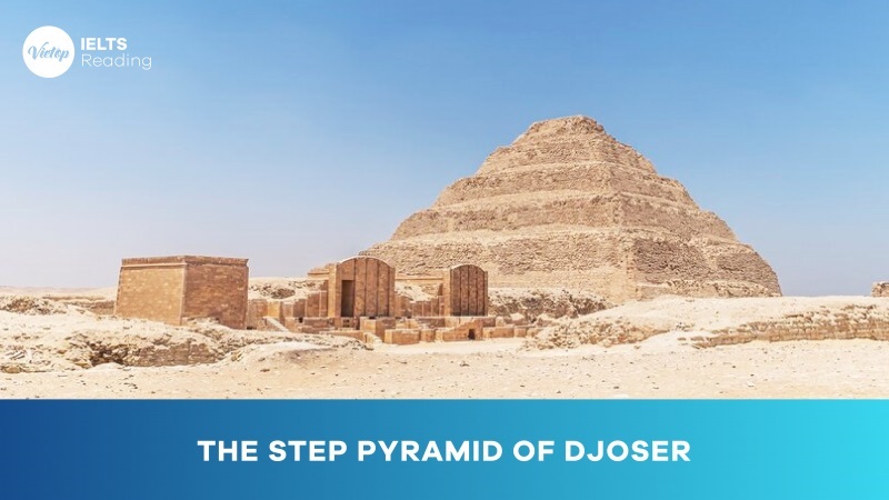 Examining Practice: The Djoser's Step Pyramid