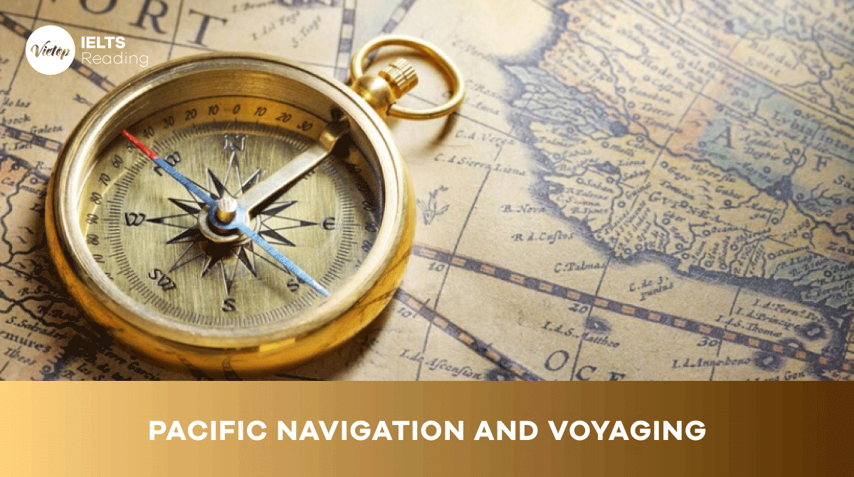 Reading Exercise: Pacific navigation and voyaging - Mytour