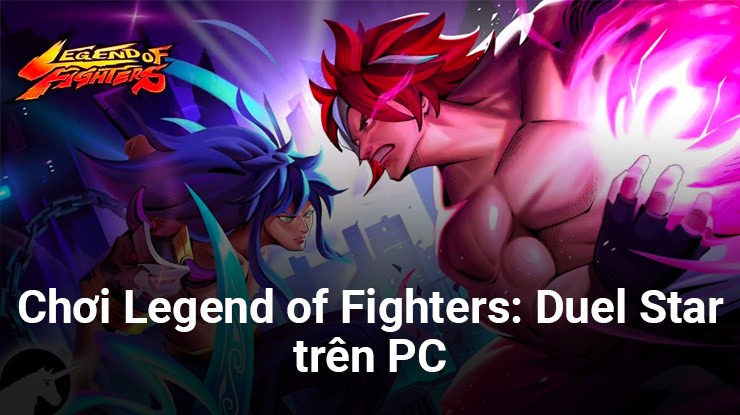 Trải nghiệm Legend of Fighters: Duel Star, vượt qua các thử thách đường ...