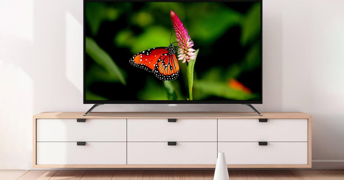 Kích thước của tivi 55 inch? Các lựa chọn tốt nhất cho tivi 55 inch