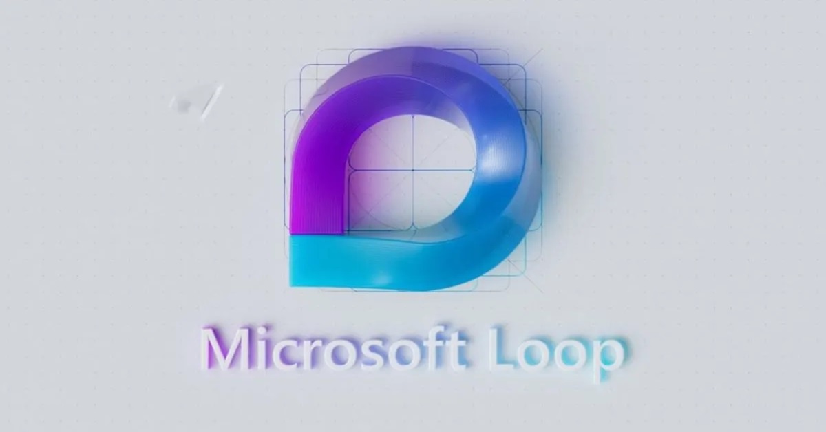 Microsoft Loop là gì? Những tính năng đặc biệt và lý do cần dùng