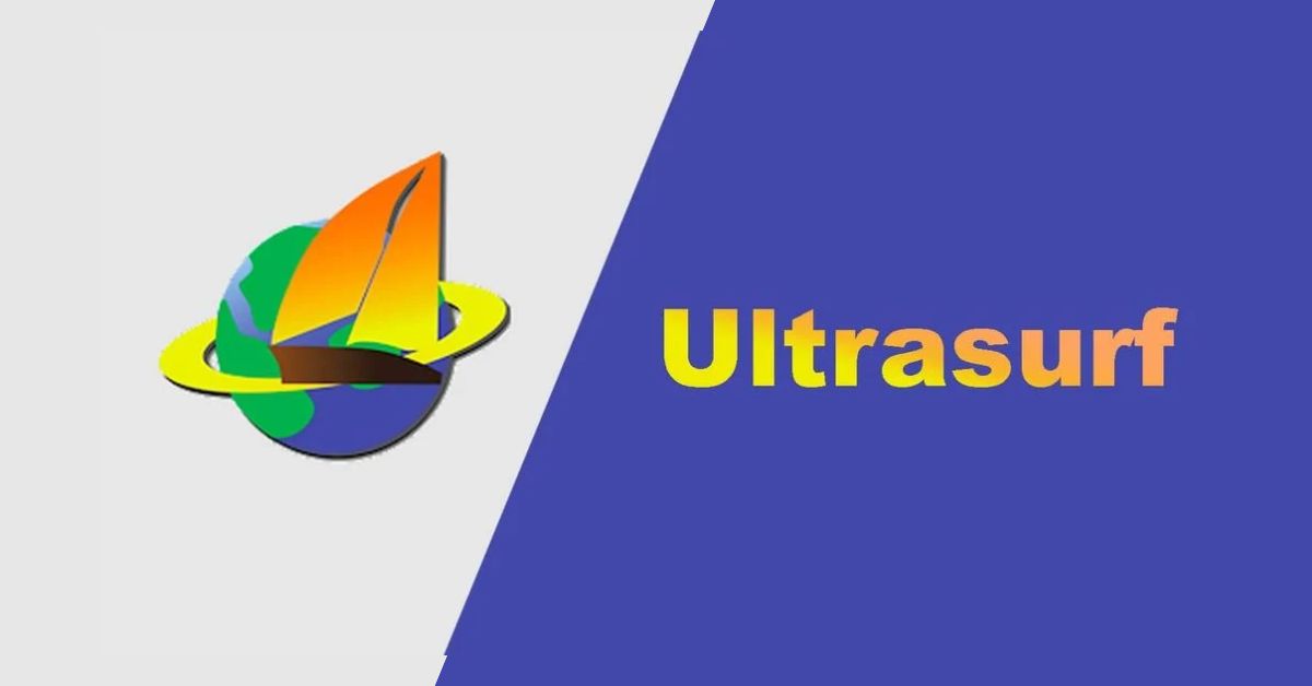 UltraSurf là cái gì? UltraSurf có an toàn không? Các tính năng nổi bật ...