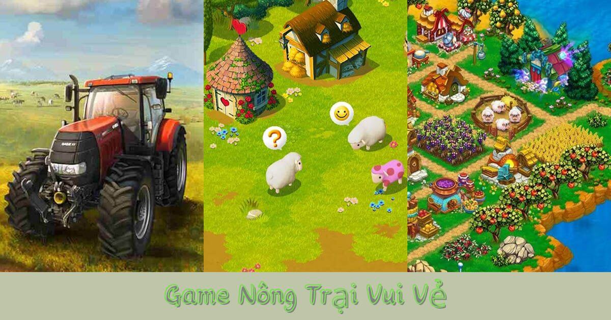 Top 16 tựa game nông trại vui vẻ hay nhất, rất thú vị