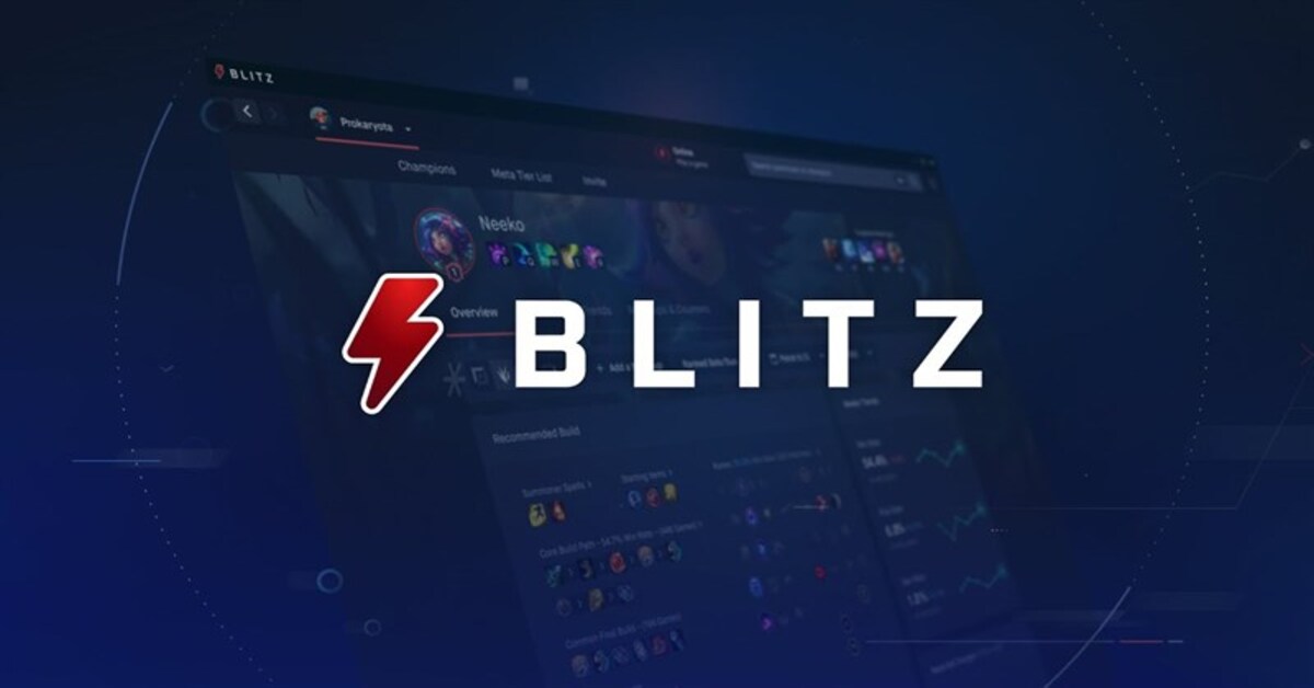 Blitz App - Ứng dụng không thể thiếu cho fan LMHT