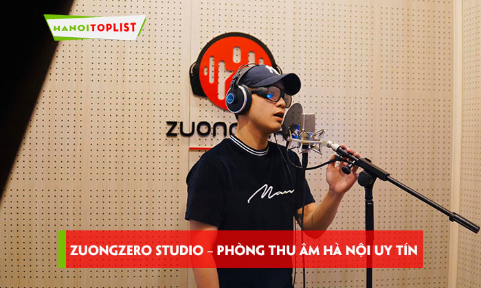 Zuongzero Studio – Phòng thu âm hàng đầu tại Hà Nội | Mytour.com