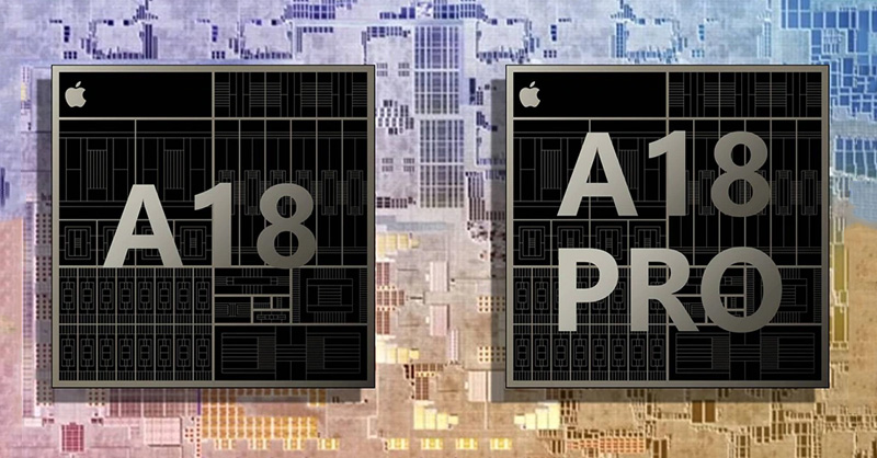 Khám phá sự khác biệt giữa chip Apple A18 và A18 Pro: Những điểm nổi ...