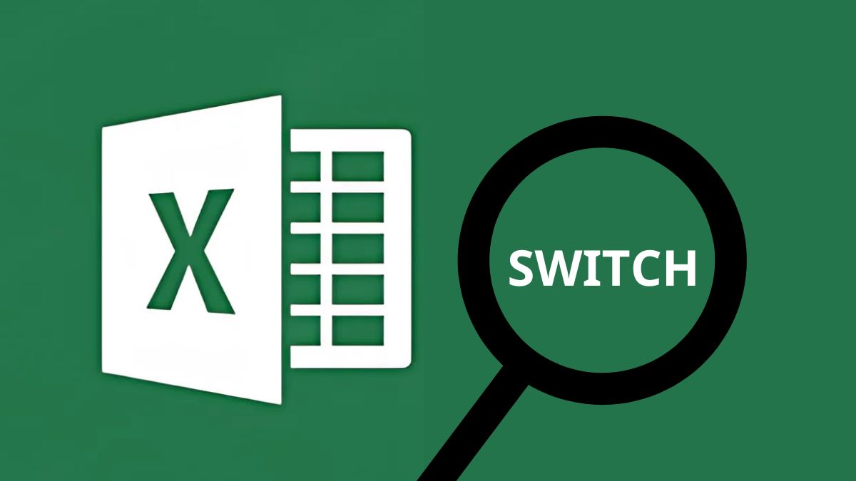 Hàm SWITCH trong Excel: Hướng dẫn sử dụng và ví dụ chi tiết