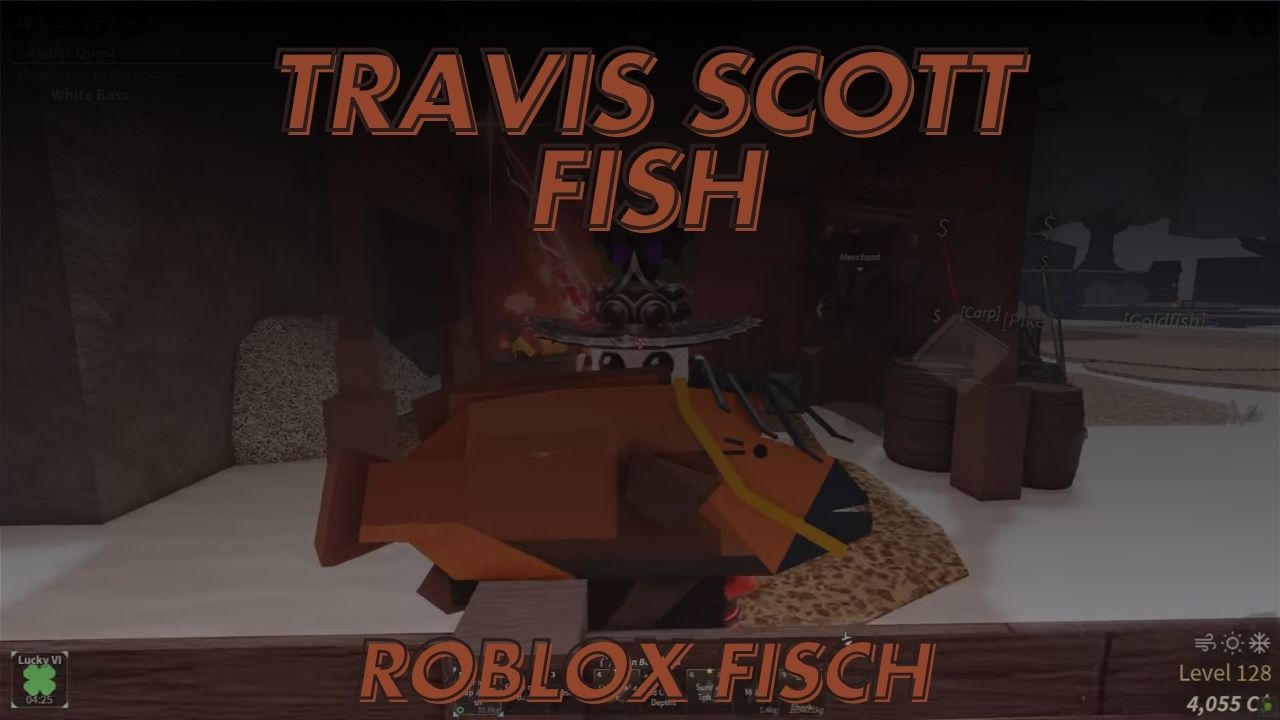 Cách bắt cá Travis Scott trong Roblox Fisch