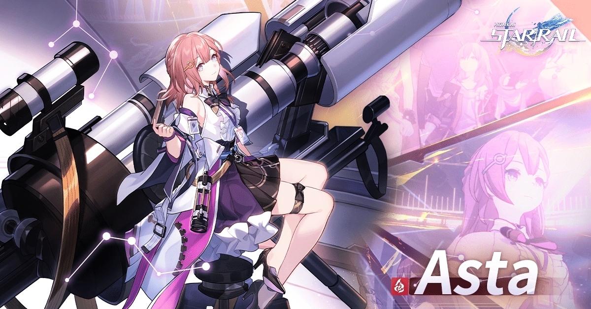 Hướng dẫn chi tiết cách xây dựng nhân vật Asta trong Honkai Star Rail