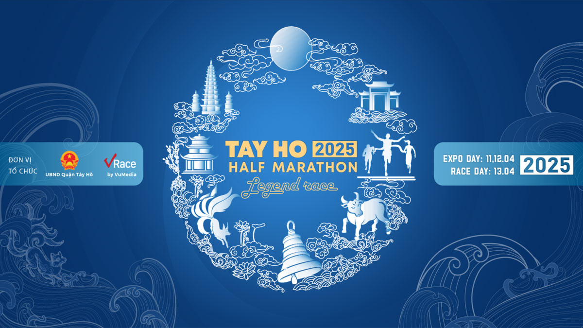 Giải chạy Tay Ho Half Marathon 2025 - Chi tiết và thông tin đầy đủ