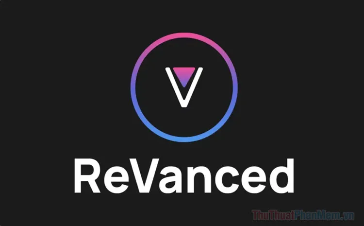 The Ultimate Guide to Installing YouTube ReVanced [100% Working]