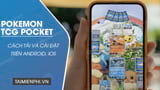 How to download Pokemon TCG Pocket on Android and iOS devices