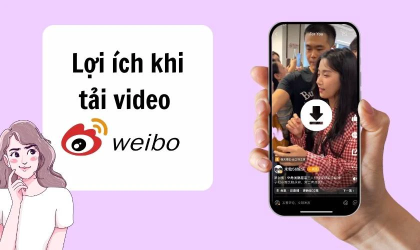 Hướng dẫn cách tải video từ Weibo về điện thoại miễn phí, nhanh chóng và dễ dàng