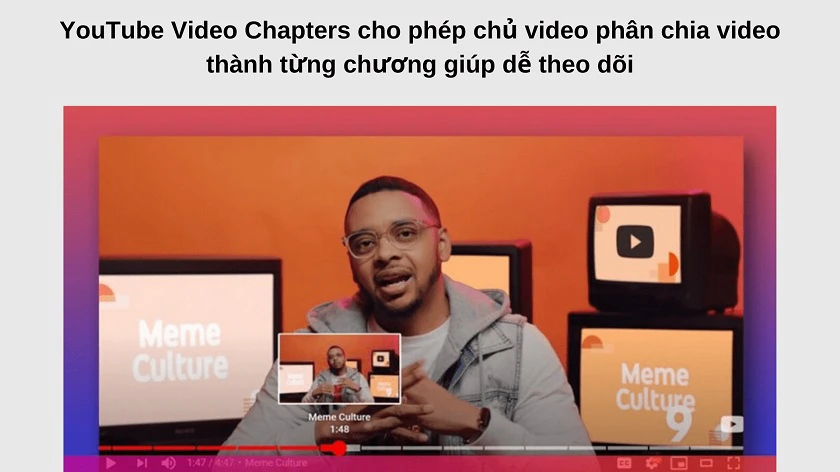 YouTube Chapters In Video là gì và những điều quan trọng bạn nên nắm rõ