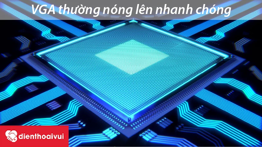 Lỗi VGA là gì và làm sao nhận biết máy tính của bạn đang gặp phải vấn ...