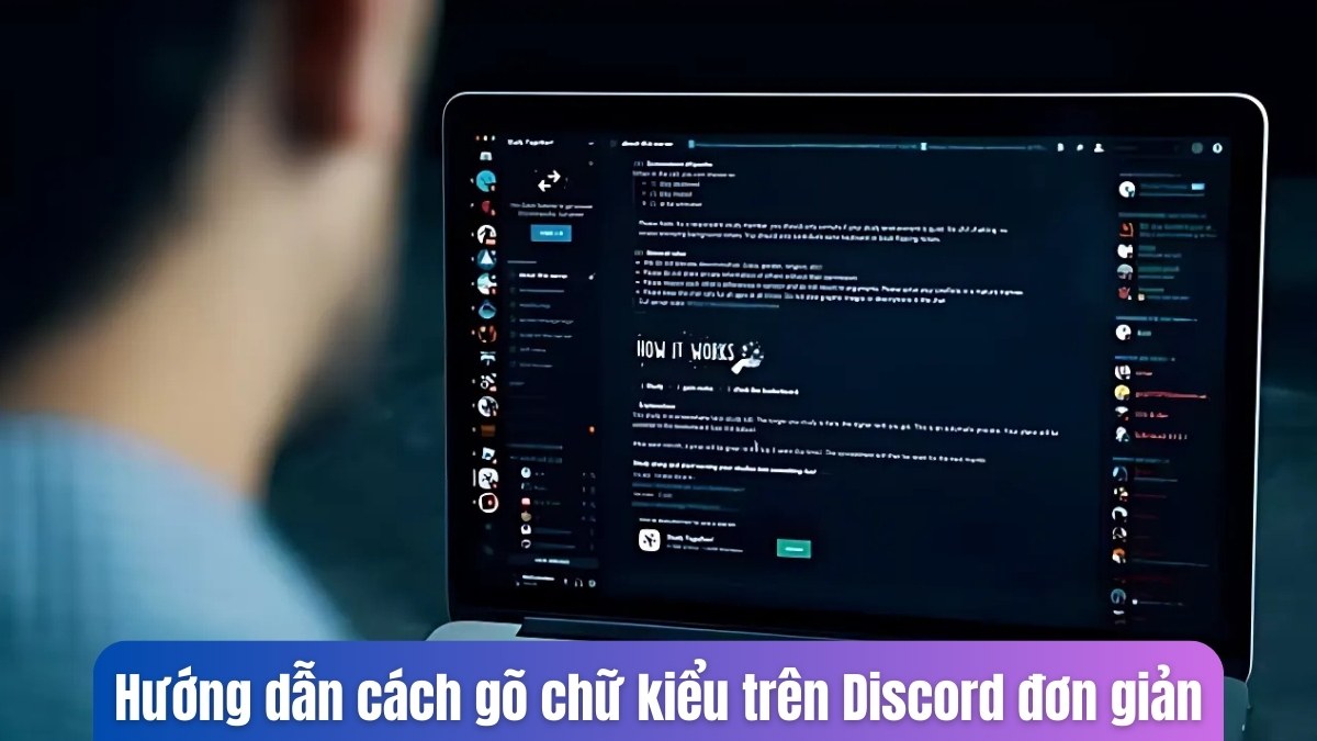Cách sử dụng các kiểu chữ đặc biệt trên Discord: Những kiểu định dạng thông dụng