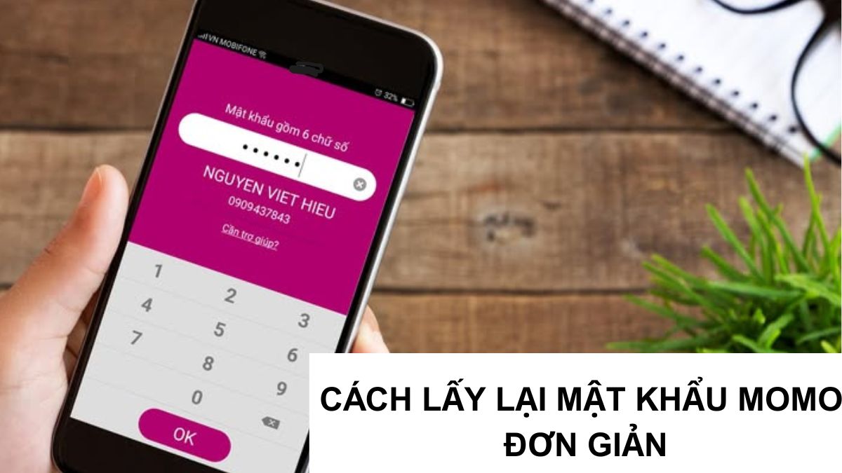 Hướng dẫn chi tiết cách khôi phục mật khẩu MoMo một cách nhanh chóng và ...