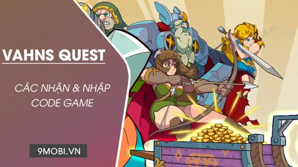 Bộ sưu tập Code game Vahn's Quest mới nhất 2024