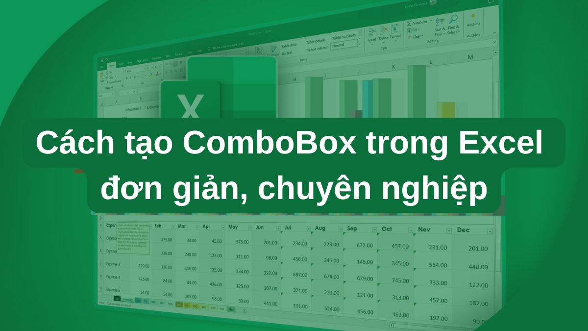 Hướng dẫn chi tiết cách thiết lập ComboBox trong Excel một cách dễ dàng và chuyên nghiệp